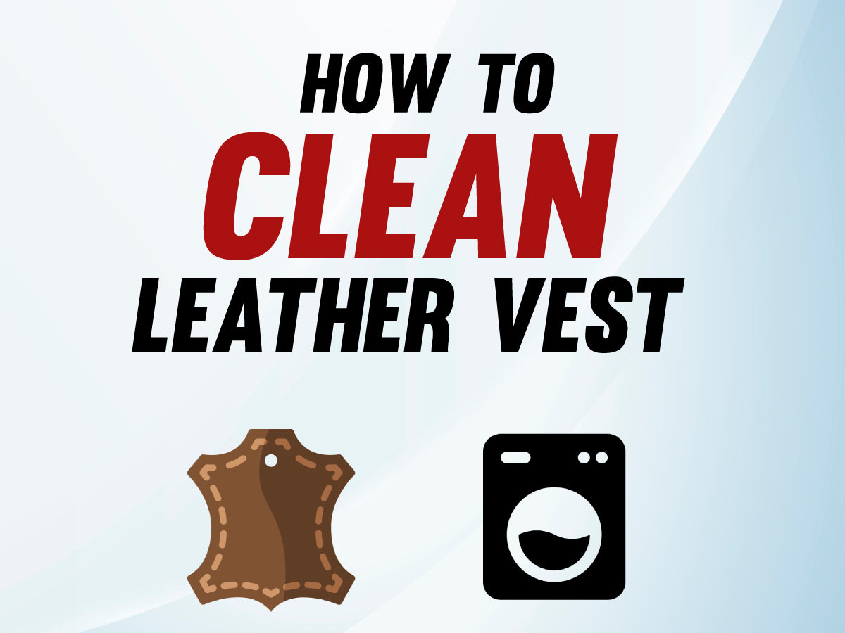 Everything You Need to Know About Cleaning Leather Vests – Lesa Collection